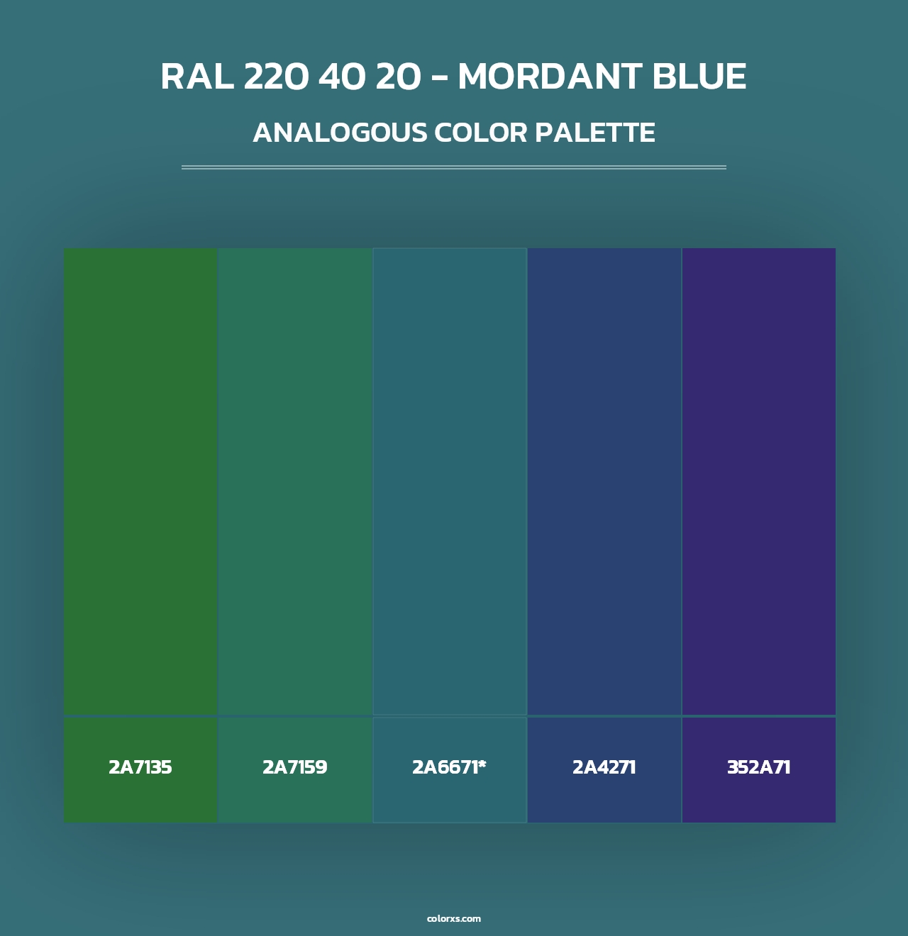 RAL 220 40 20 - Mordant Blue color palettes - colorxs.com
