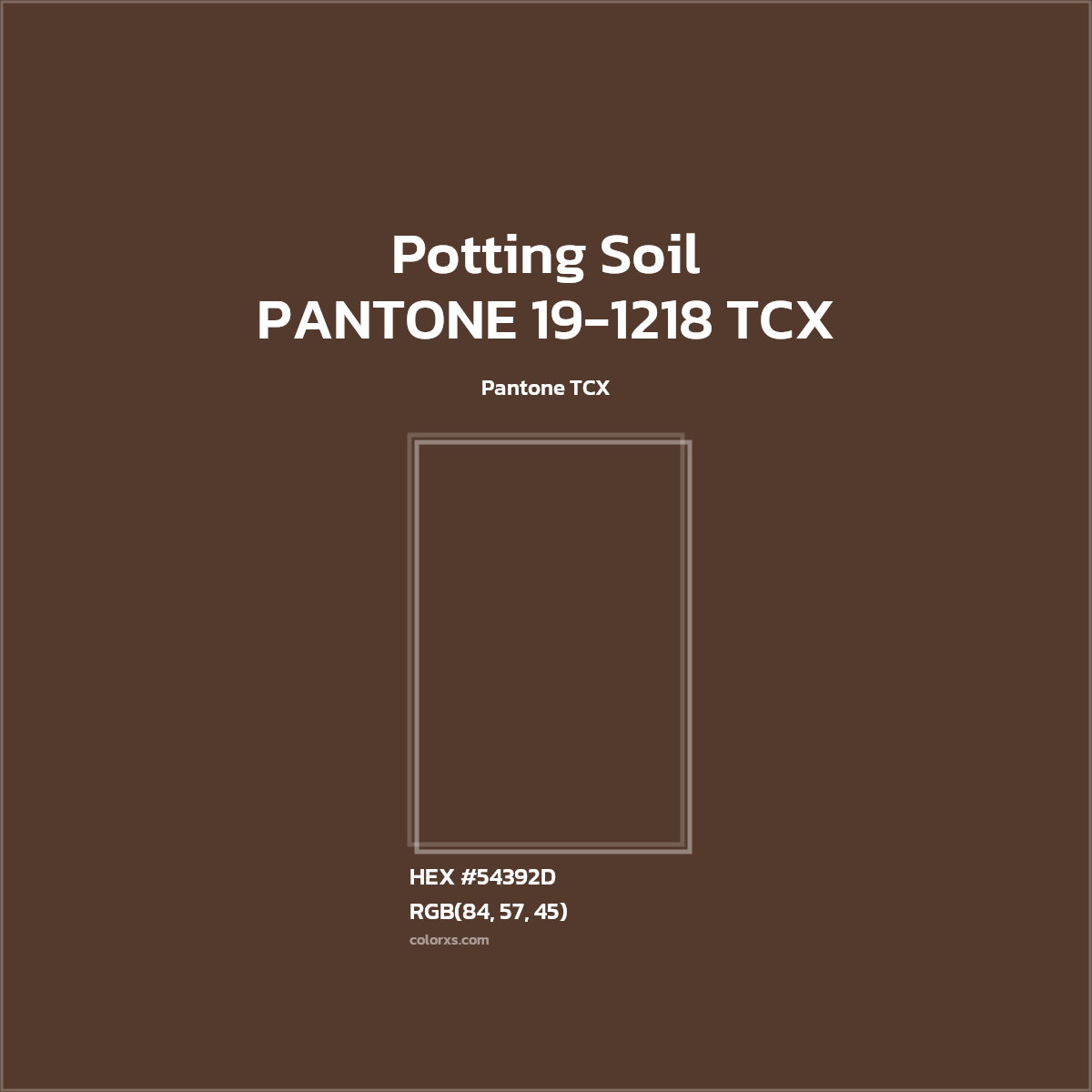 About PANTONE 19 1218 TCX Potting Soil Color Color Codes Similar About PANTONE 19 1218 TCX Potting Soil Color Color Codes Similar