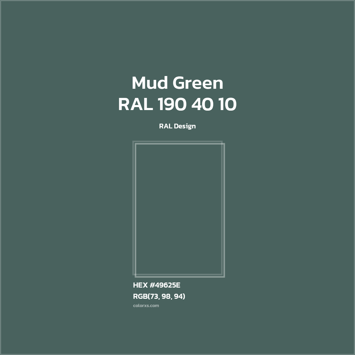 About RAL 190 40 10 Mud Green Color Color Codes Similar Colors And